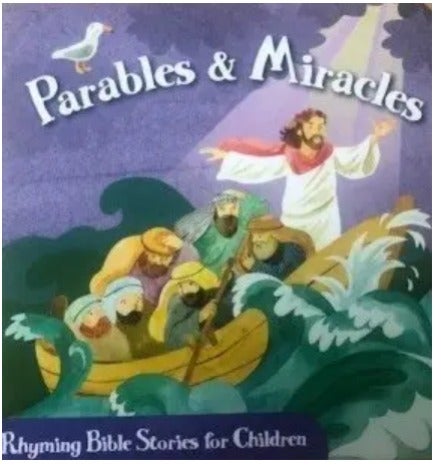 Parables & Miracles - Rhyming Bible Stories for Children | The Book Well